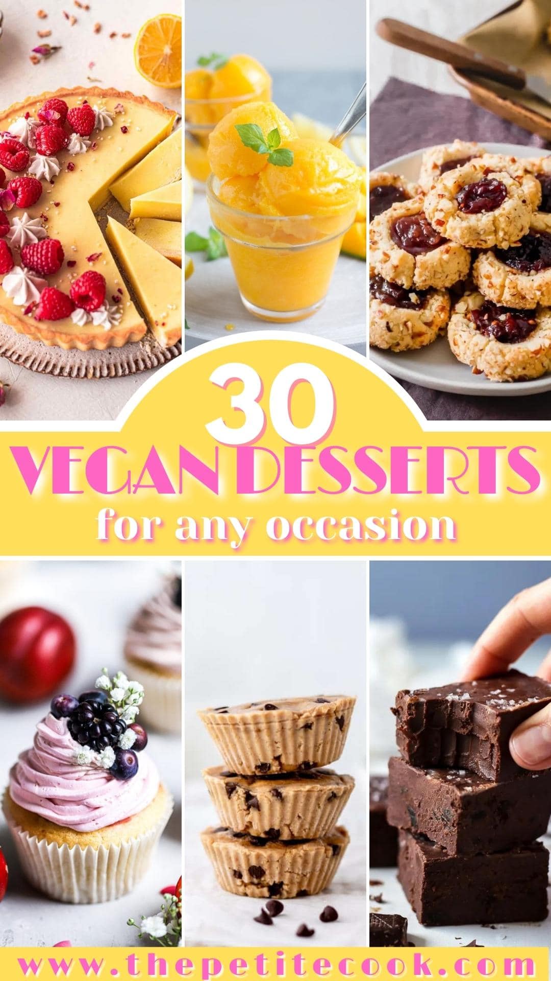 30 Easy Vegan Desserts For Any Occasion - The Petite Cook™