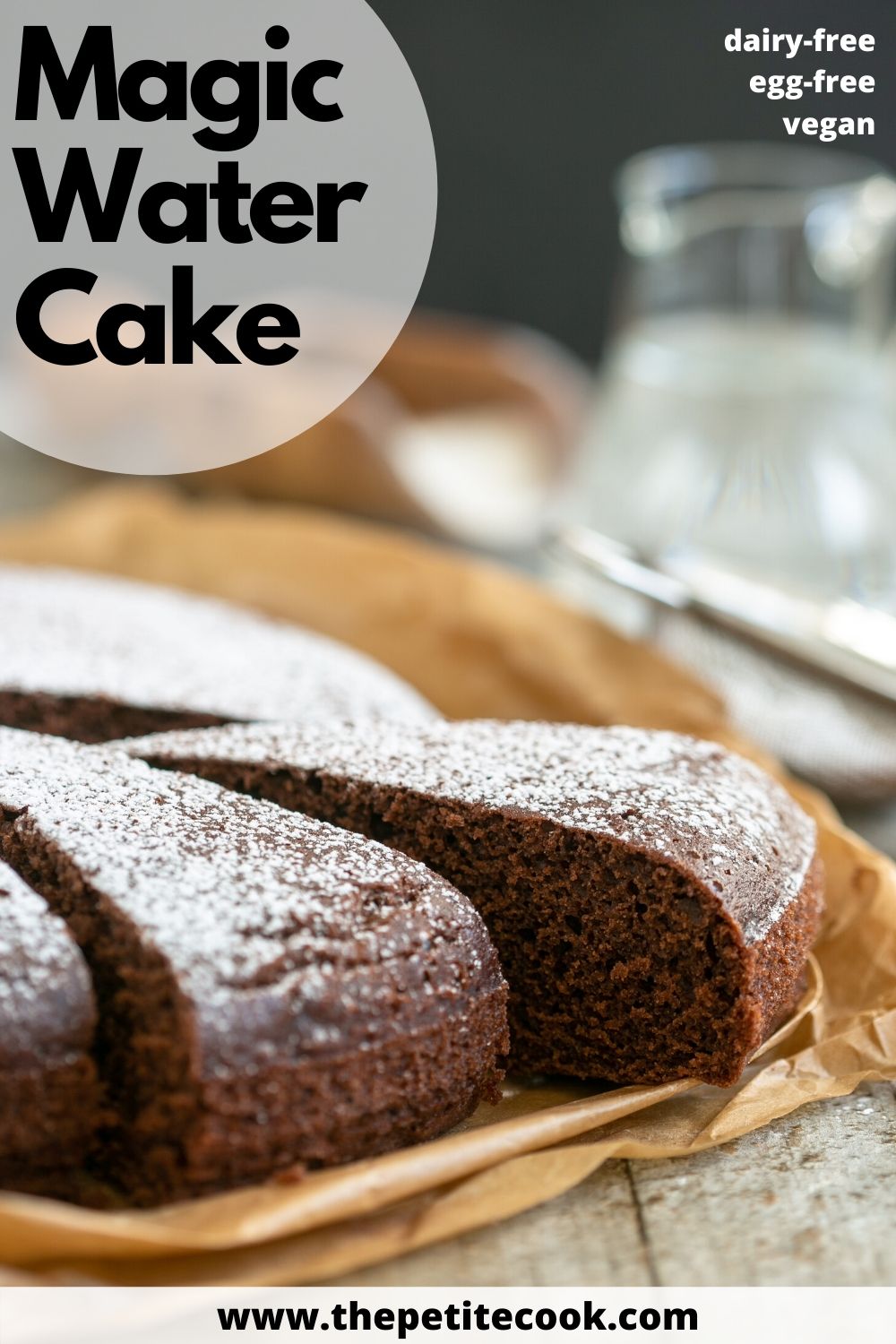 Water Cake: A Dairy-free, Egg-free Cake - The Petite Cook™