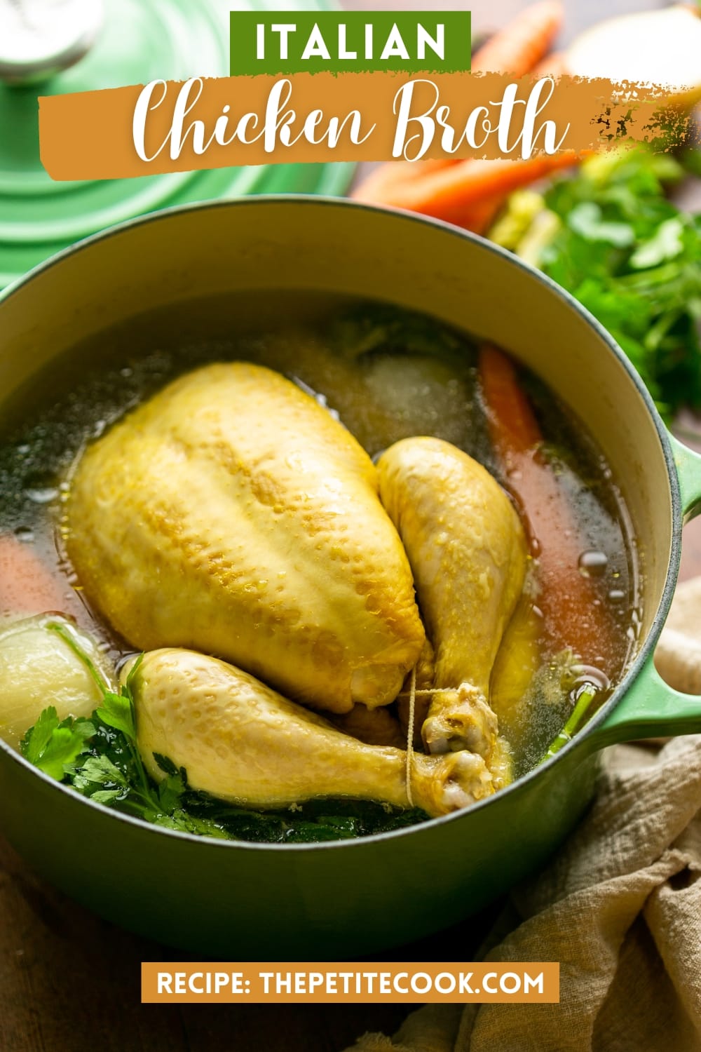 Brodo Di Pollo - Italian Chicken Soup - The Petite Cook™