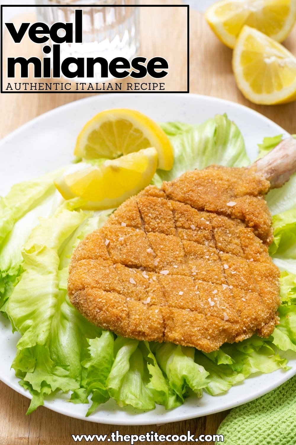 Veal Milanese (Cotoletta alla Milanese) - The Petite Cook™